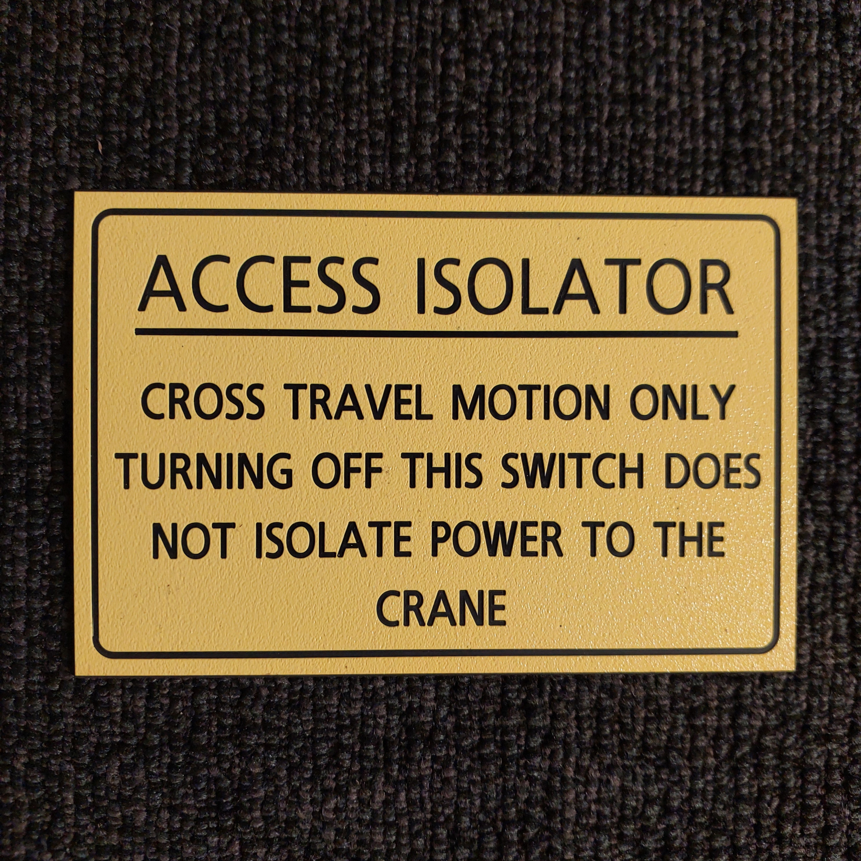 Access Isolator - Cross travel Motion Only
